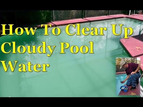 How To Clear Up Cloudy Swimming Pool Water - AWWA Water Filtration System