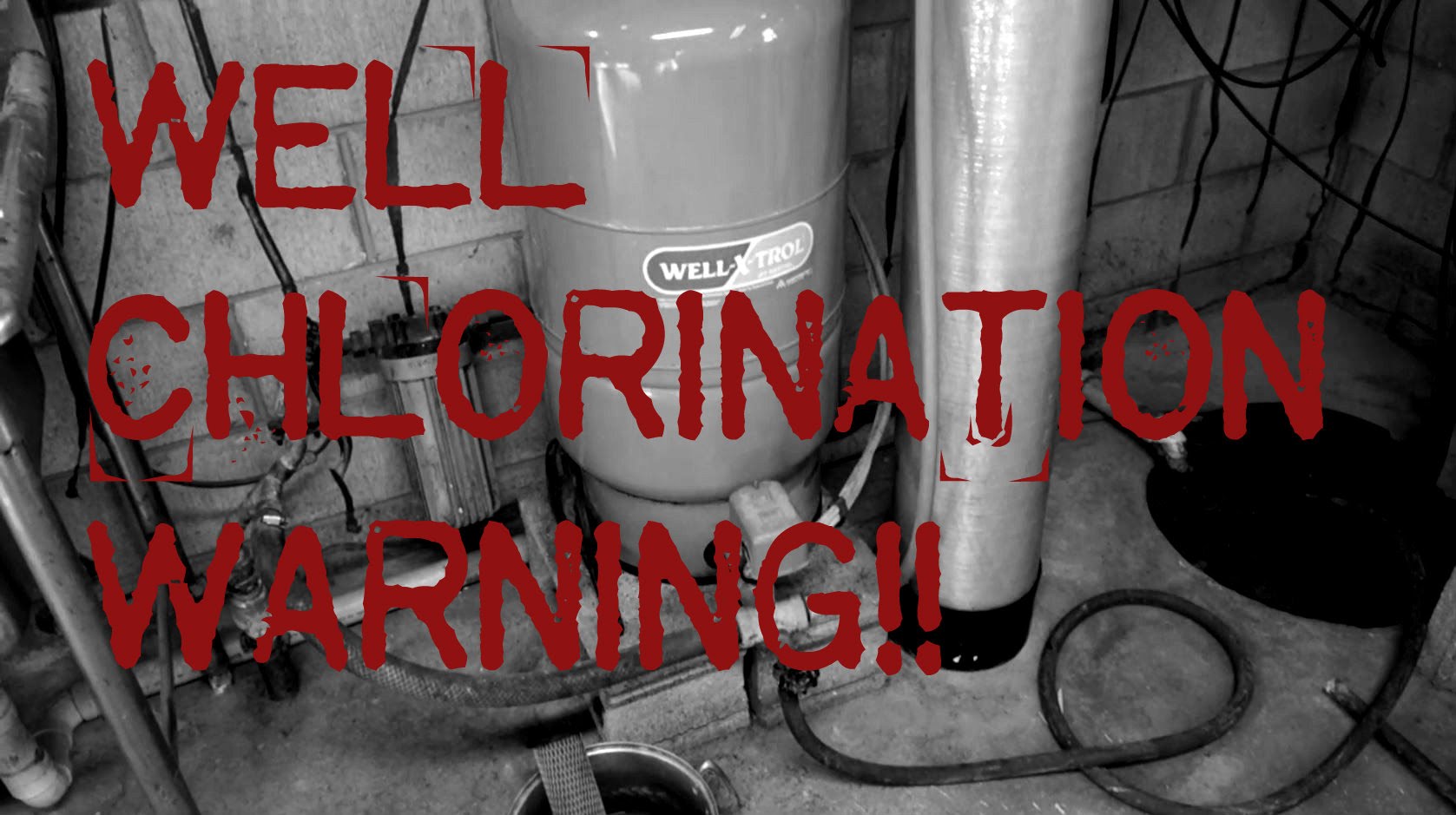 Well Chlorination Warning Tip - AWWA Water Filtration System